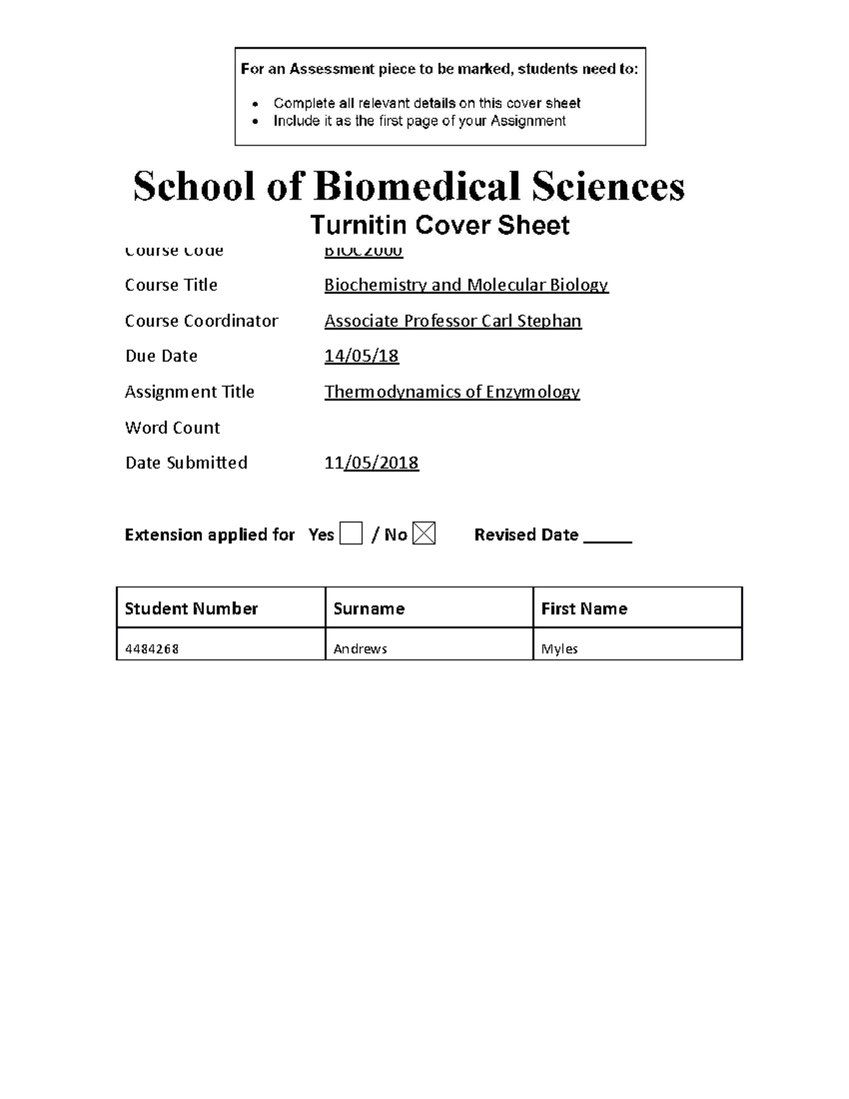 Assignment 2 - Course Code BIOC Course Title Biochemistry and Molecular ...