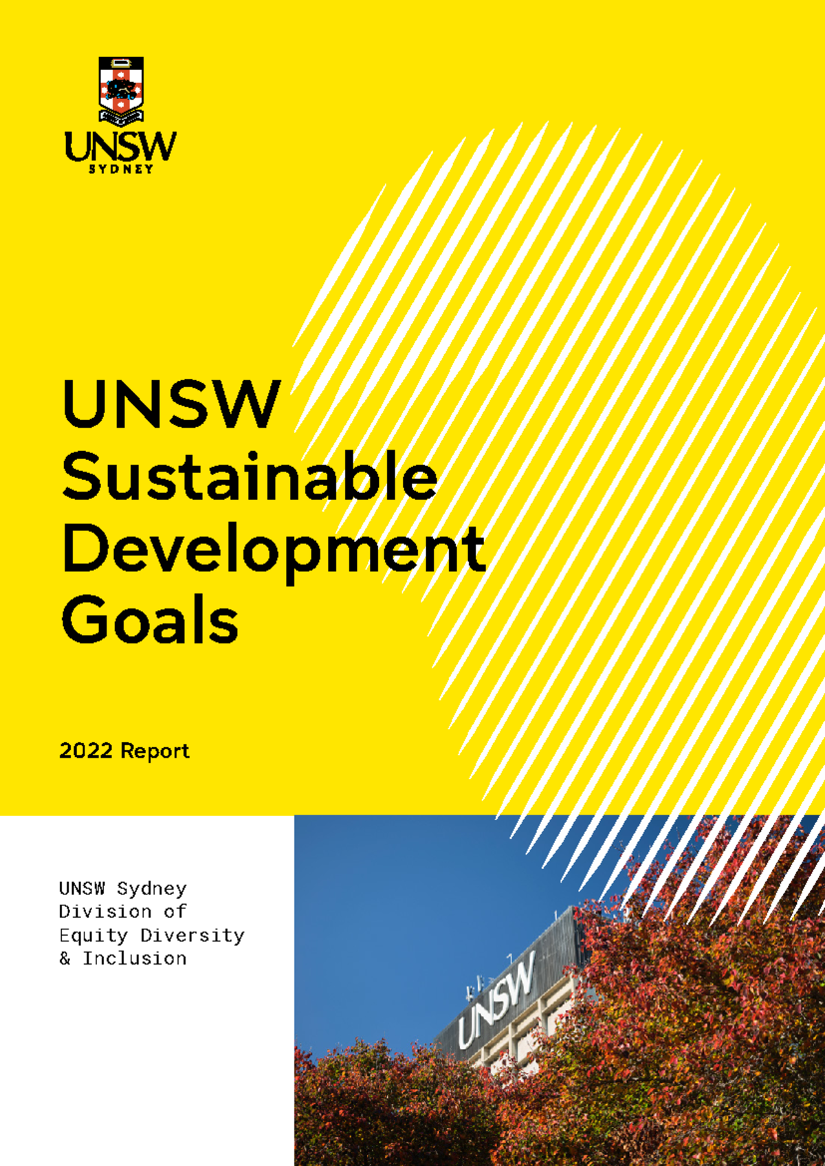UNSW Sustainable Development Goals Annual Report 2022 - UNSW Sydney ...