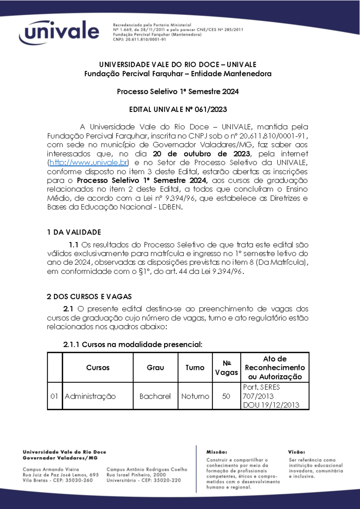 Edital Univale 061-2023 - Processo Seletivo 1º semestre 2024 ...