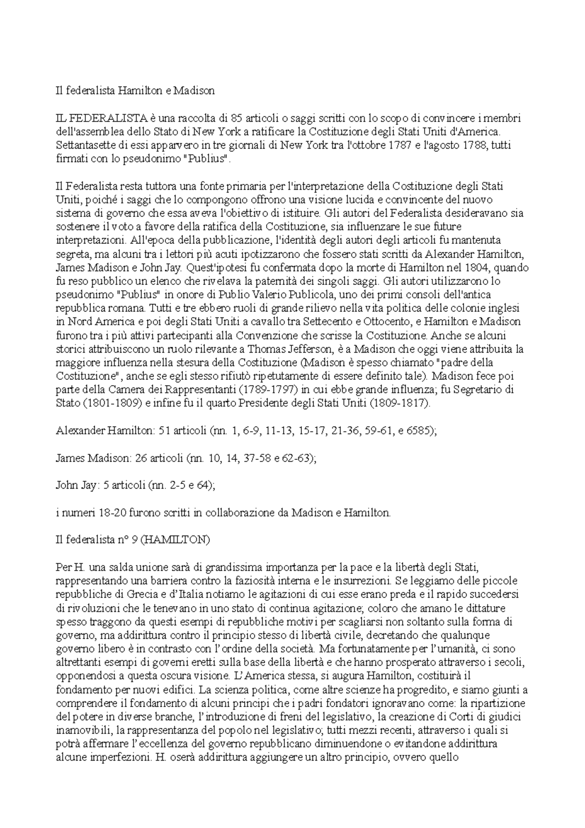 Il federalista Hamilton e Madison - Settantasette di essi apparvero in ...