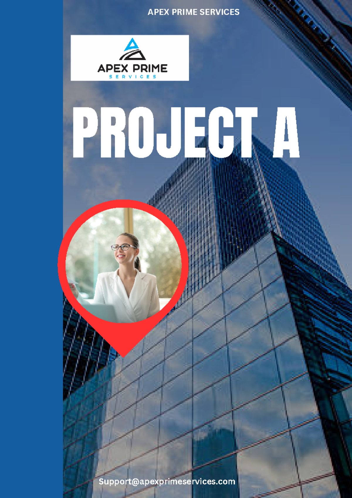Project A dan - APEX PRIME SERVICES PROJECT A Support@apexprimeservices ...