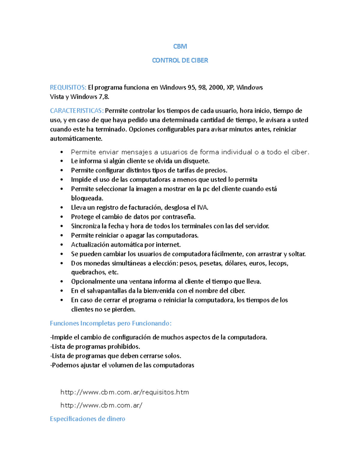 CBM Control De Ciber - Nota: 10 - CBM CONTROL DE CIBER REQUISITOS: El ...