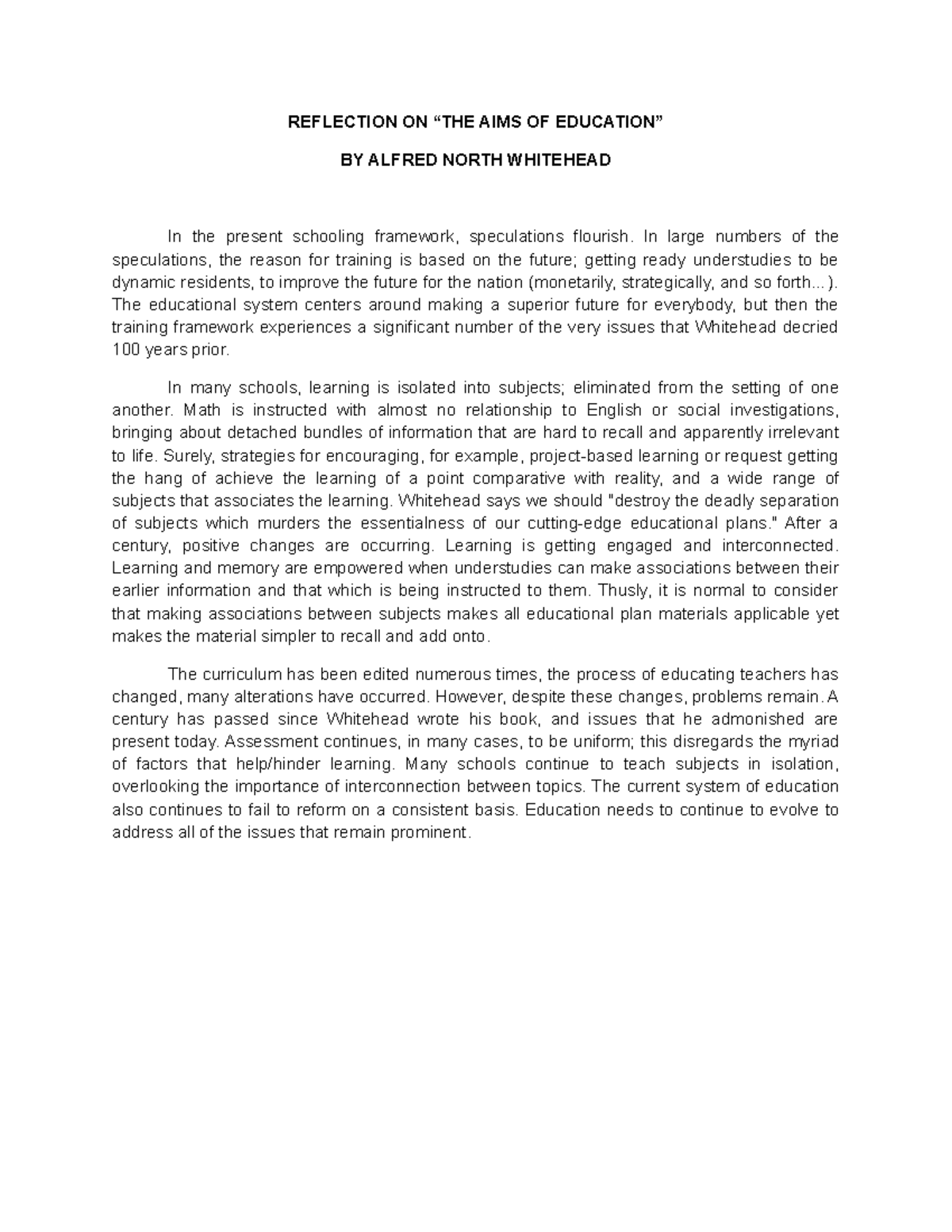 Aims of Education - REFLECTION ON “THE AIMS OF EDUCATION” BY ALFRED ...