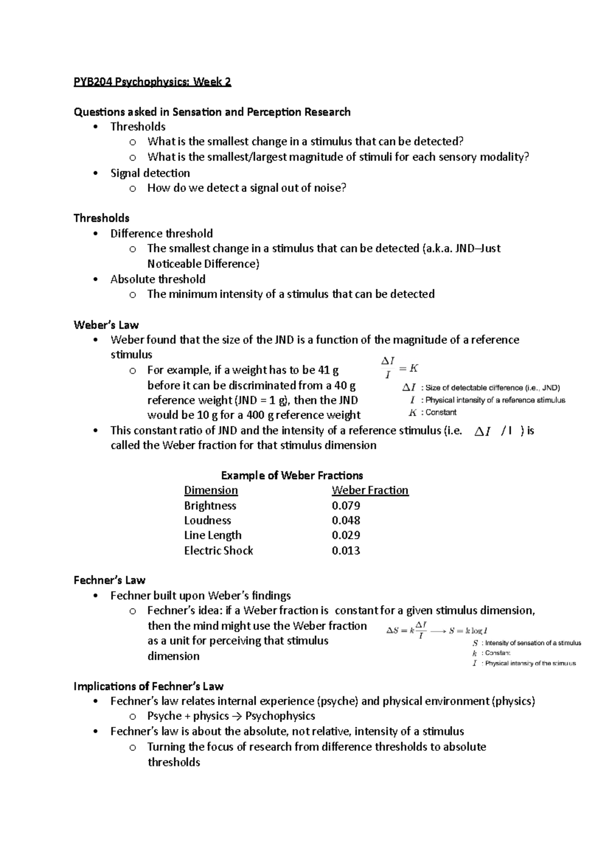 Week 2 - lecture notes - PYB204 Psychophysics: Week 2 Questions asked ...