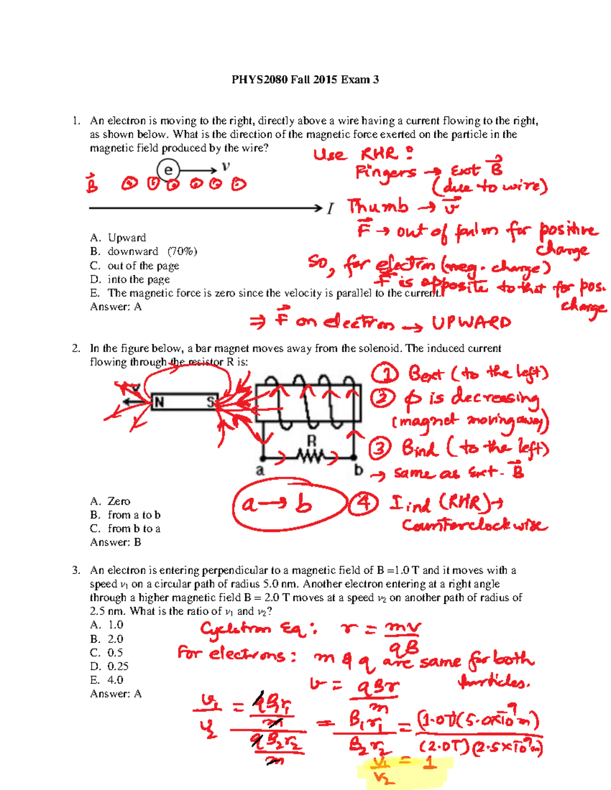 PHYS2080 Exam 3 Fall2015 solutions-1 - PHYS2080 Fall 2015 Exam 3 An electron is moving to the ...