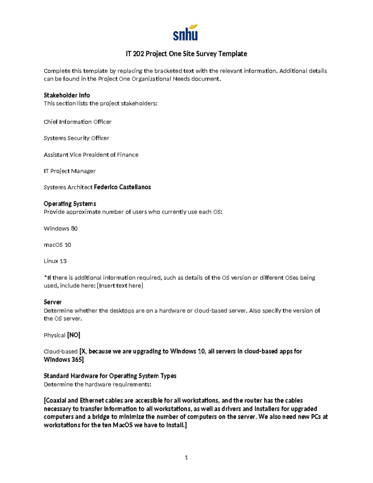 IT 202 Project One Site Survey - Additional details can be found in the ...