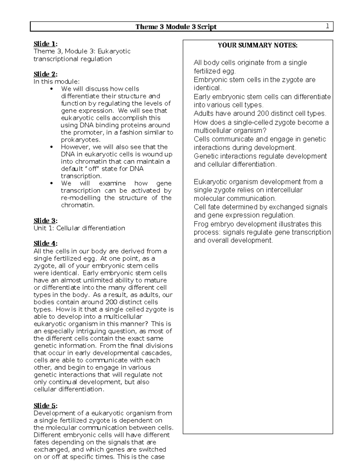 Theme 3 Module 3 - Theme 3 Module 3 Script 1 Slide 1 : Theme 3, Module 3: Eukaryotic ...