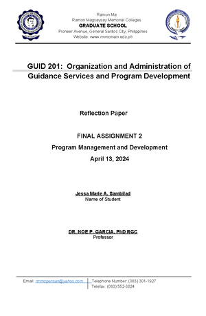 Final Assignment 1 Guide 201 - GRADUATE SCHOOL Pioneer Avenue, General ...