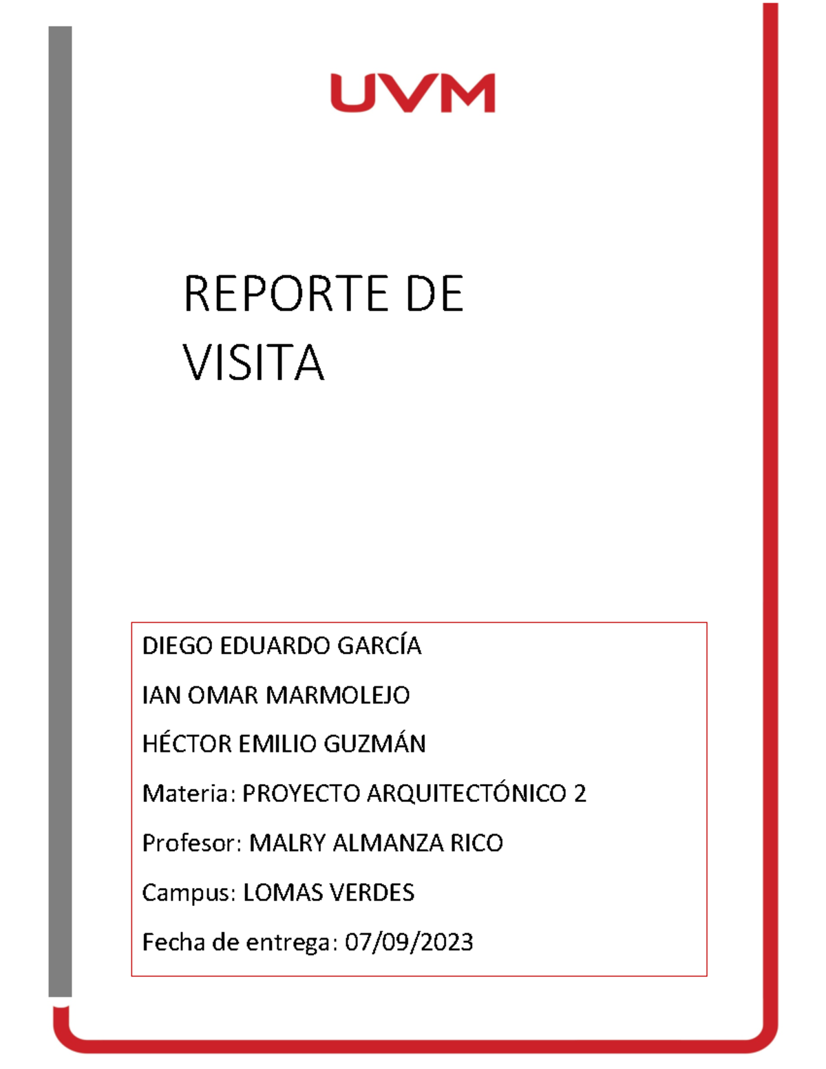 A2 HEGC - ..... - Proyecto arquitectónico - REPORTE DE VISITA DIEGO ...
