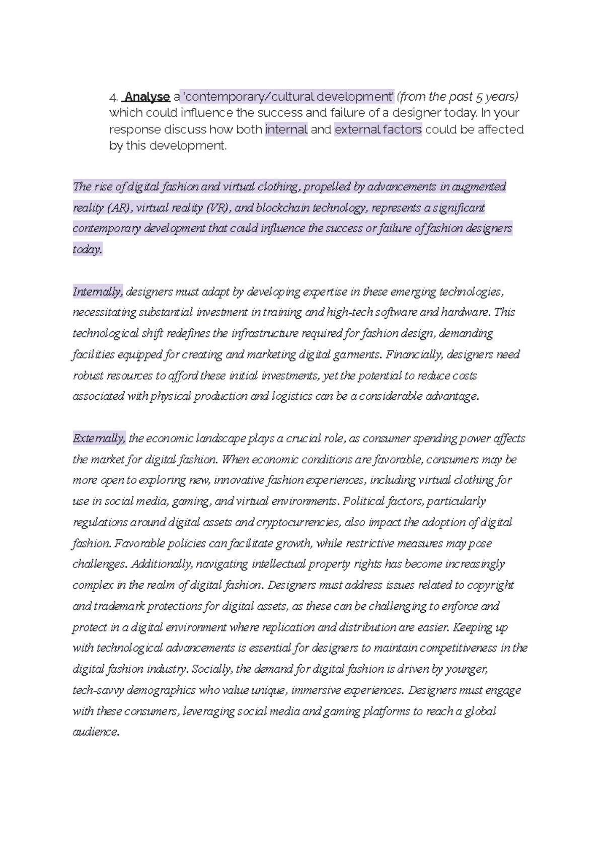 Textile question Q4 - 4. Analyse a ‘contemporary/cultural development ...