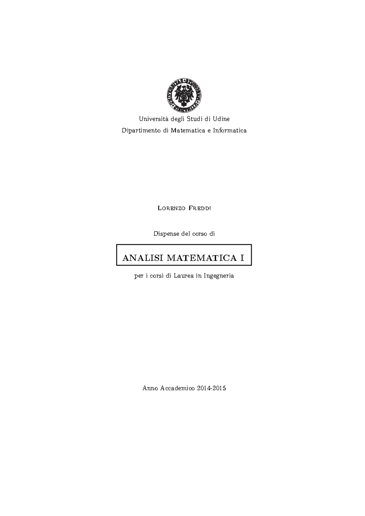Cap1 - Analisi 1 - Universit`a degli Studi di Udine Dipartimento di Matematica e Informatica ...