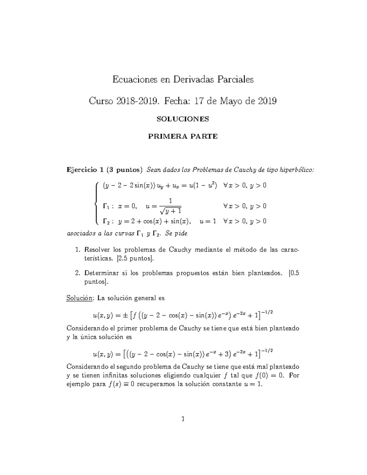 C1 mayo soluciones - Examen resuelto - Ecuaciones en Derivadas Parciales Curso 2018-2019. Fecha ...