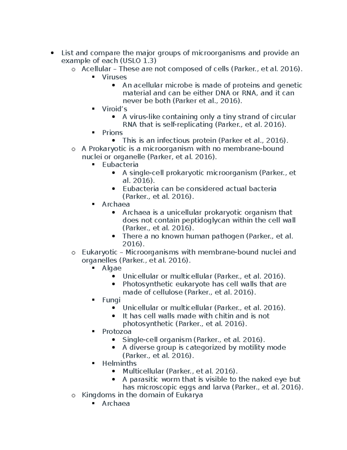 Discussion Week 1 - Micro - List and compare the major groups of ...