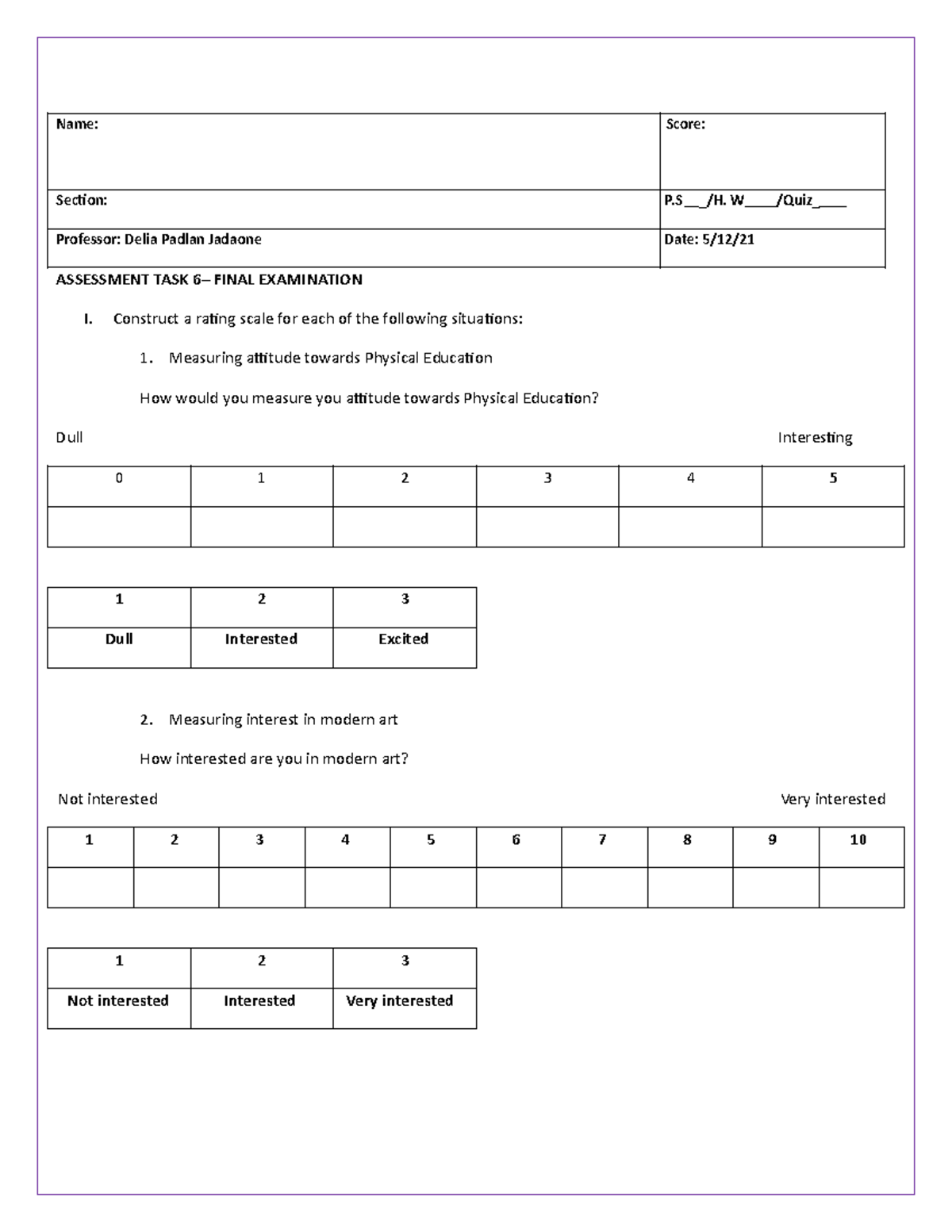 Assessment in Learning 10 - Name: Score: Section: P /H. W /Quiz ...