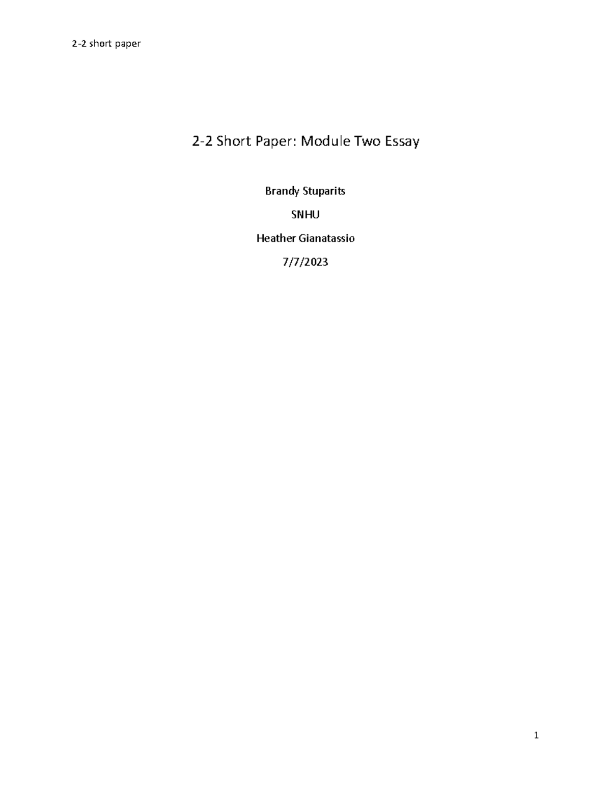 2-2 short paper module two essay - 2-2 Short Paper: Module Two Essay ...