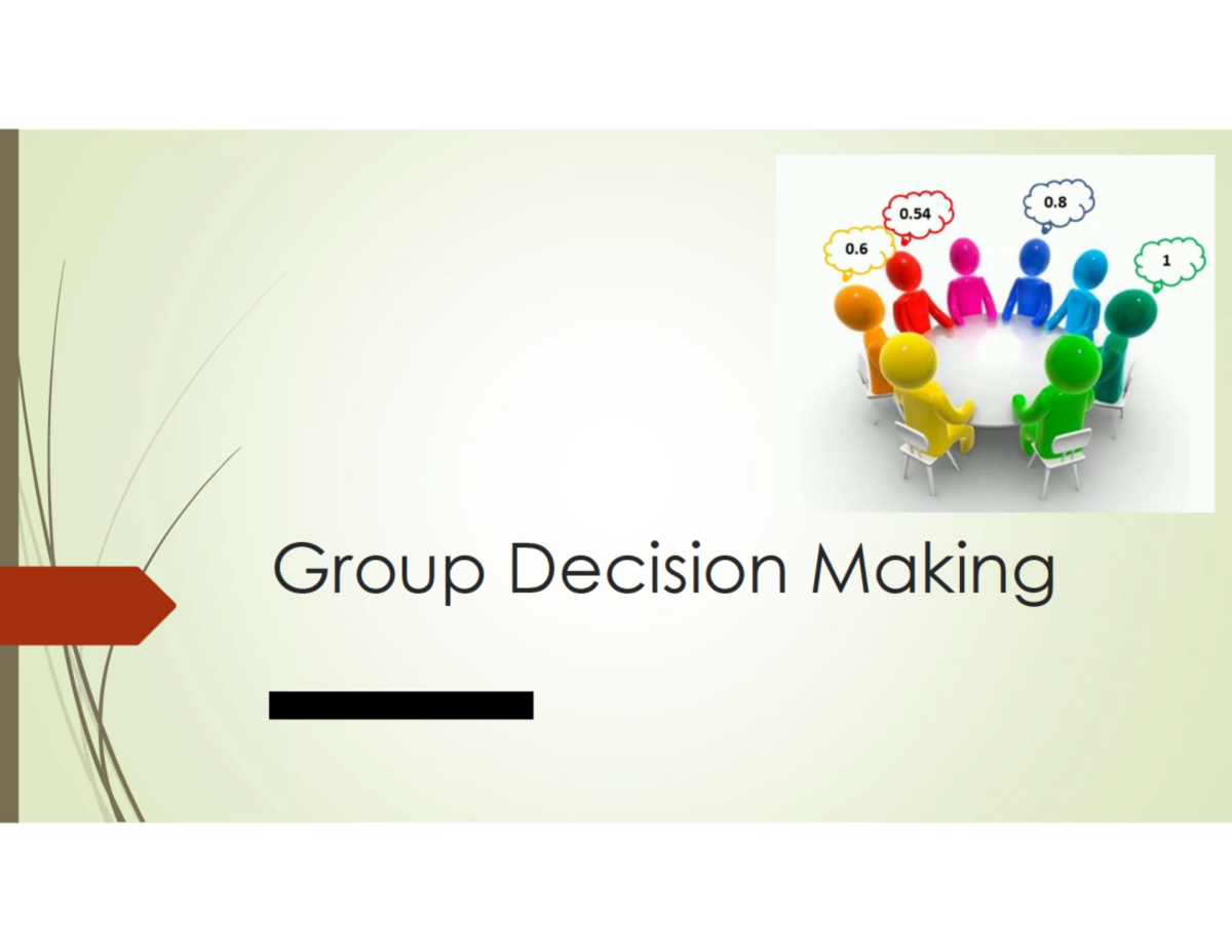 Session 1 - Group Decision Making Redacted - MATH 1324 - Studocu