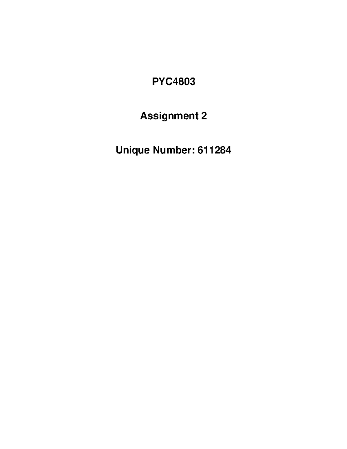 PYC4803 Assignment 2 - PYC Assignment Unique Number: A. Threats to self ...