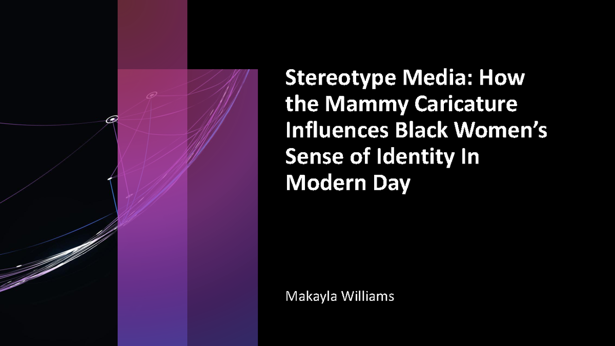 WS Mammy PPT - Stereotype Media: How the Mammy Caricature Influences ...