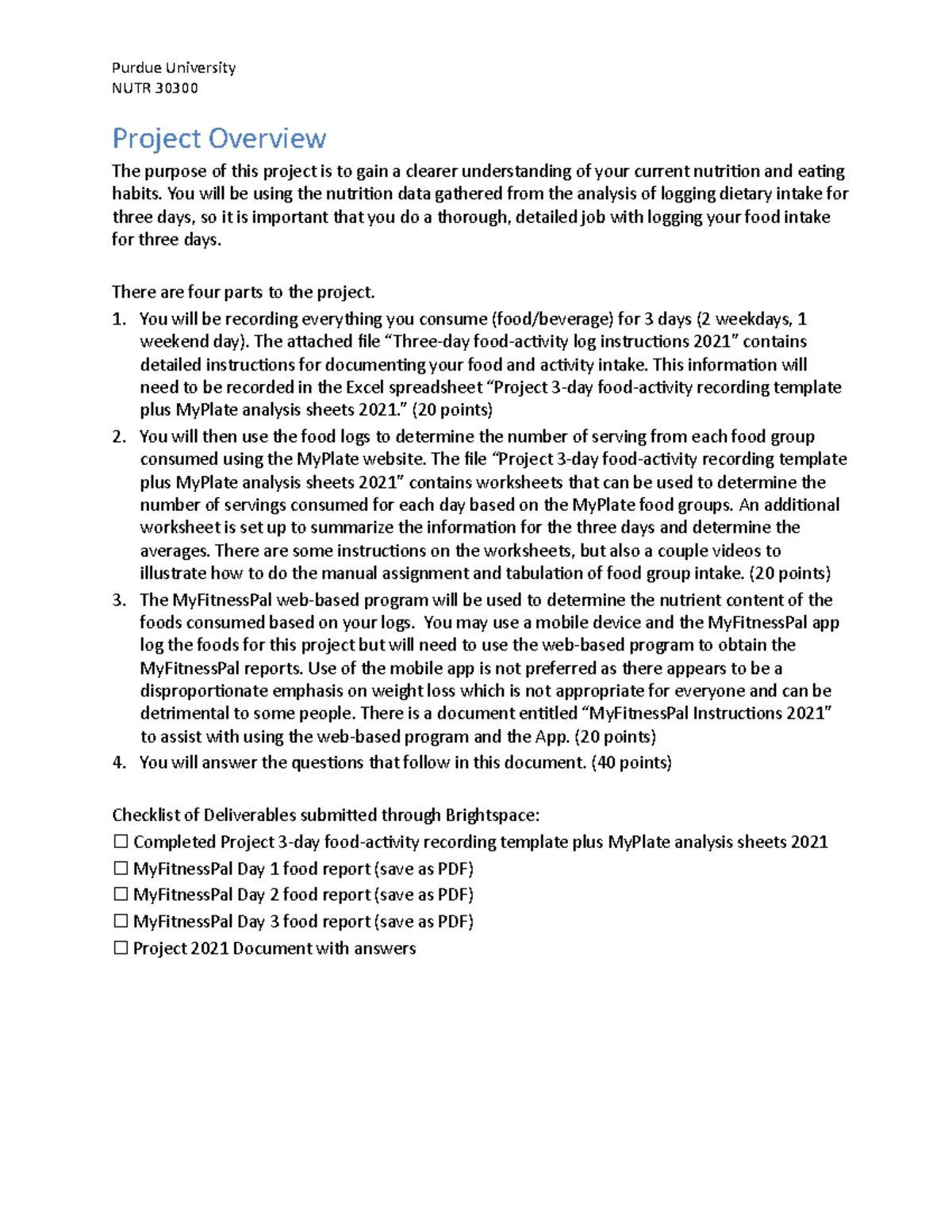 Project 2021 updated - Project Overview The purpose of this project is ...