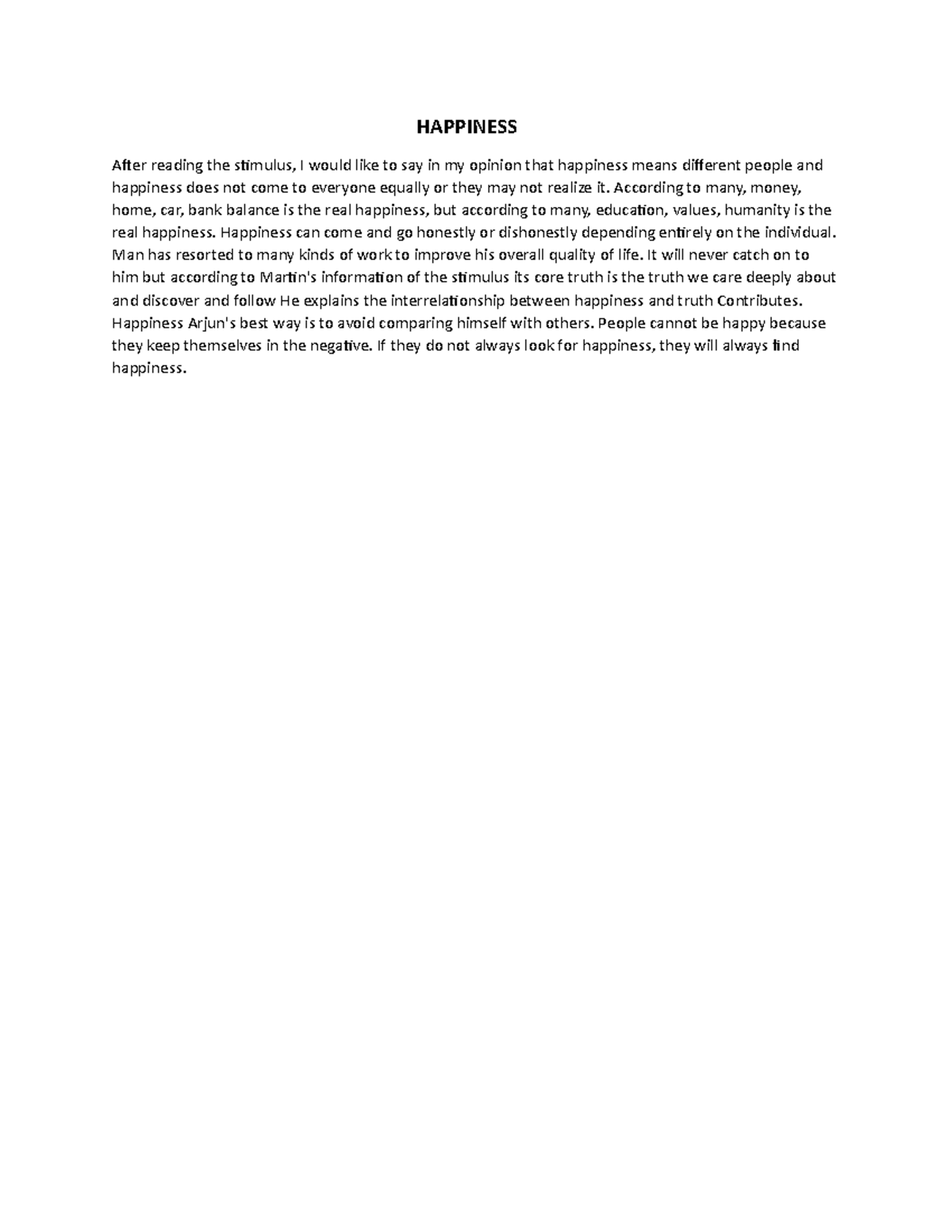 Happiness - HAPPINESs - HAPPINESS After reading the stimulus, I would ...