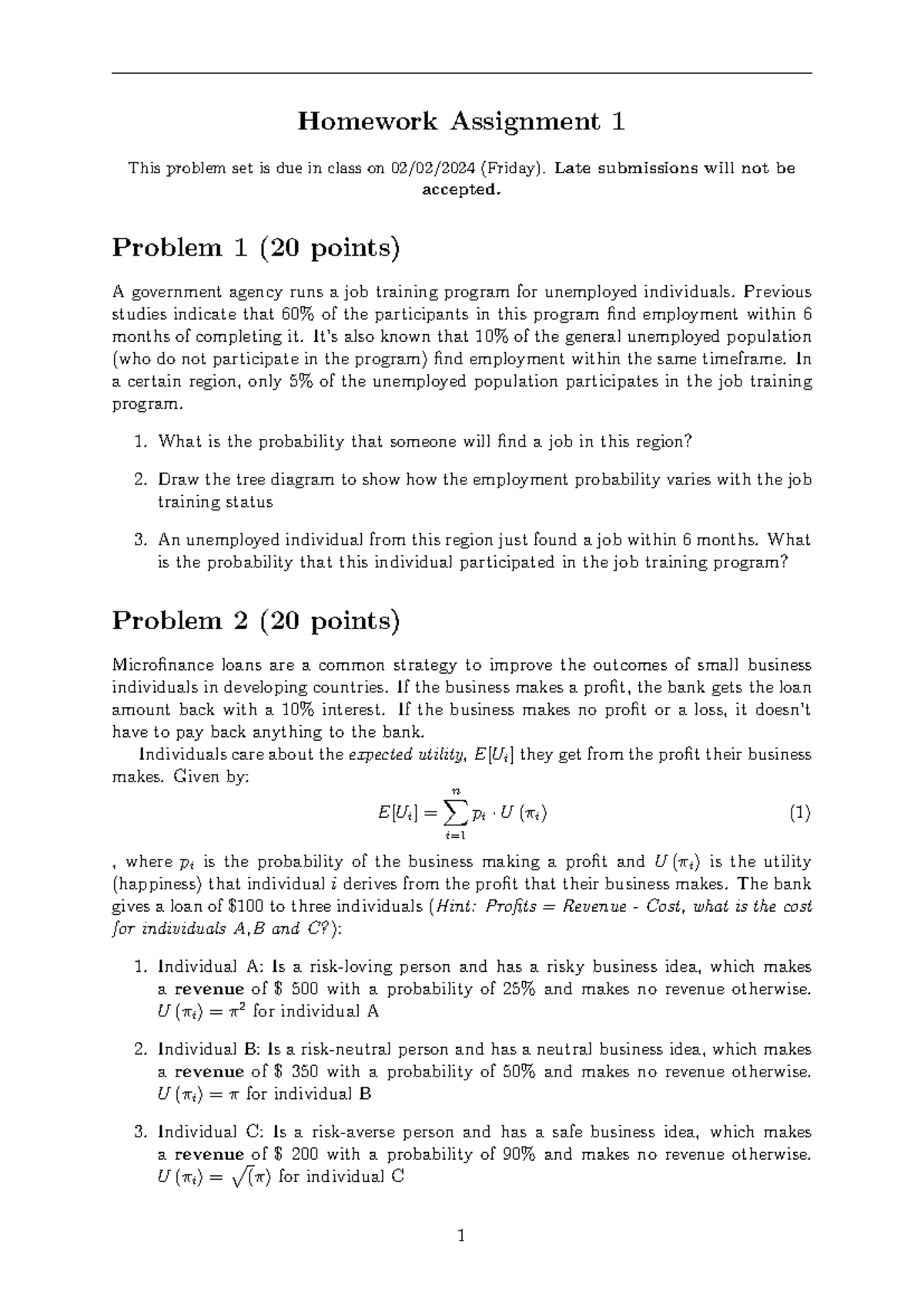 HW1 ECON210 - Homework 1 and solutions - Homework Assignment 1 This problem set is due in class ...