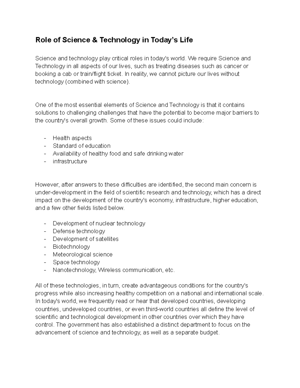 Role of Science - We require Science and Technology in all aspects of ...