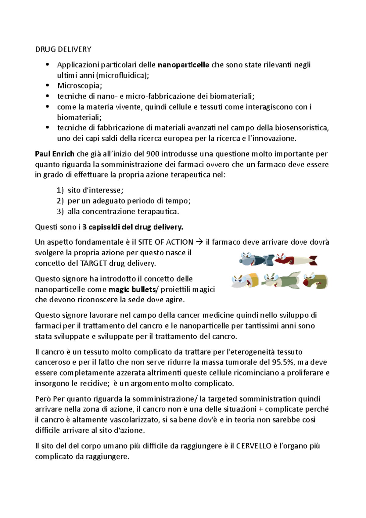 DRUG Delivery (lezione 13) - DRUG DELIVERY Applicazioni particolari ...
