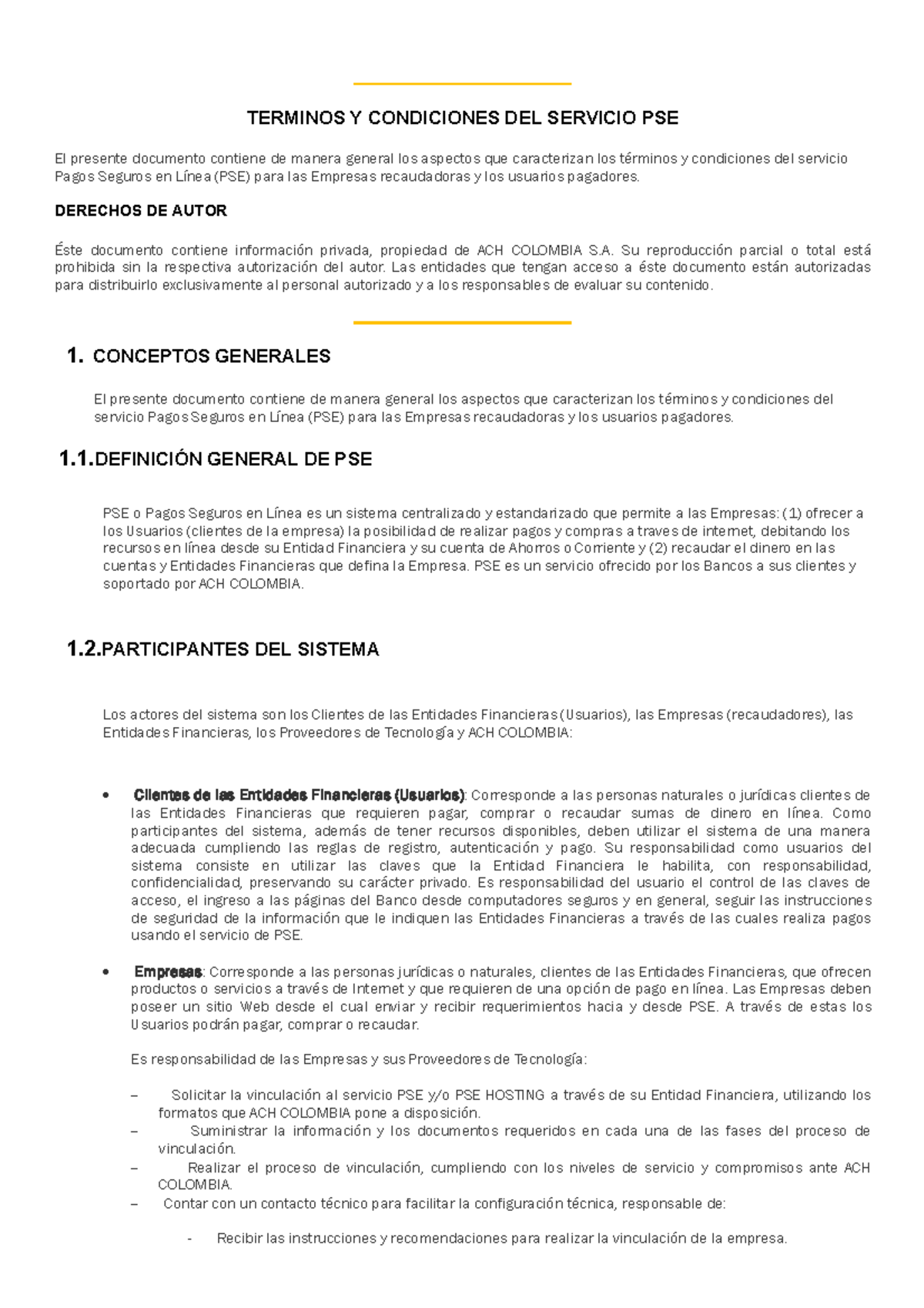 Términosycondicionesdelserviciopse v1 - ______________ TERMINOS Y CONDICIONES DEL SERVICIO PSE ...