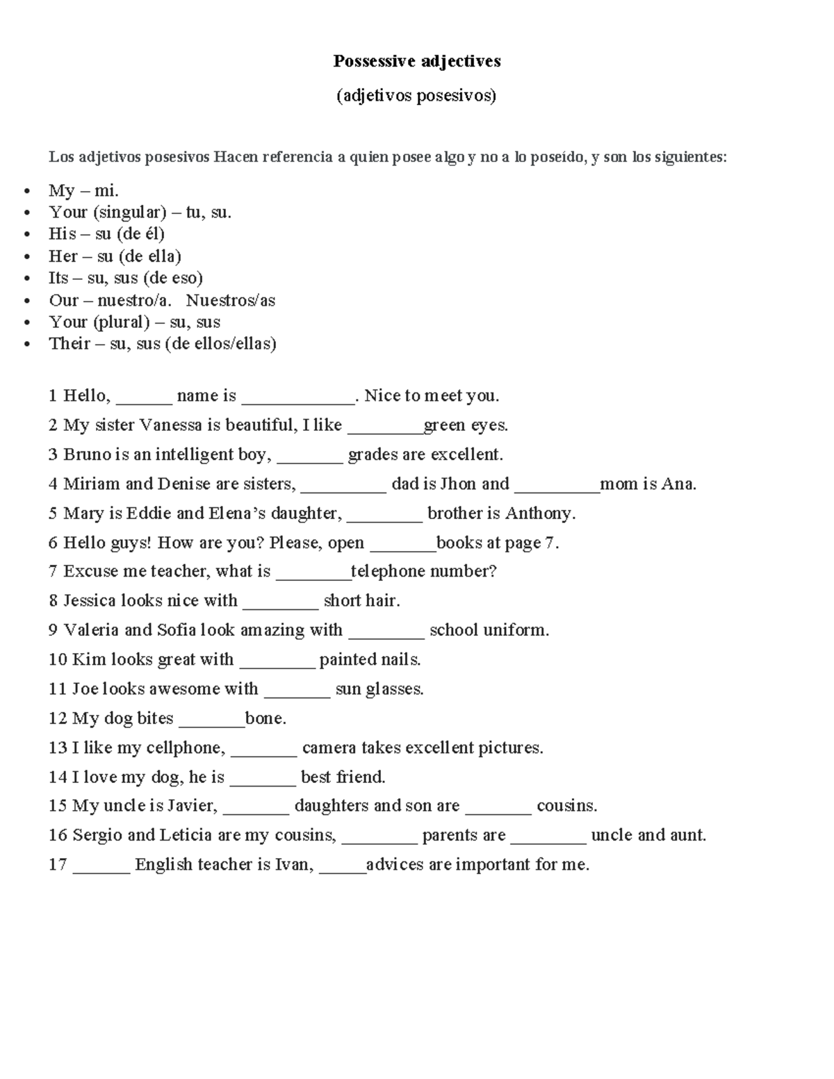 Possessive adjectives - Possessive adjectives (adjetivos posesivos) Los ...