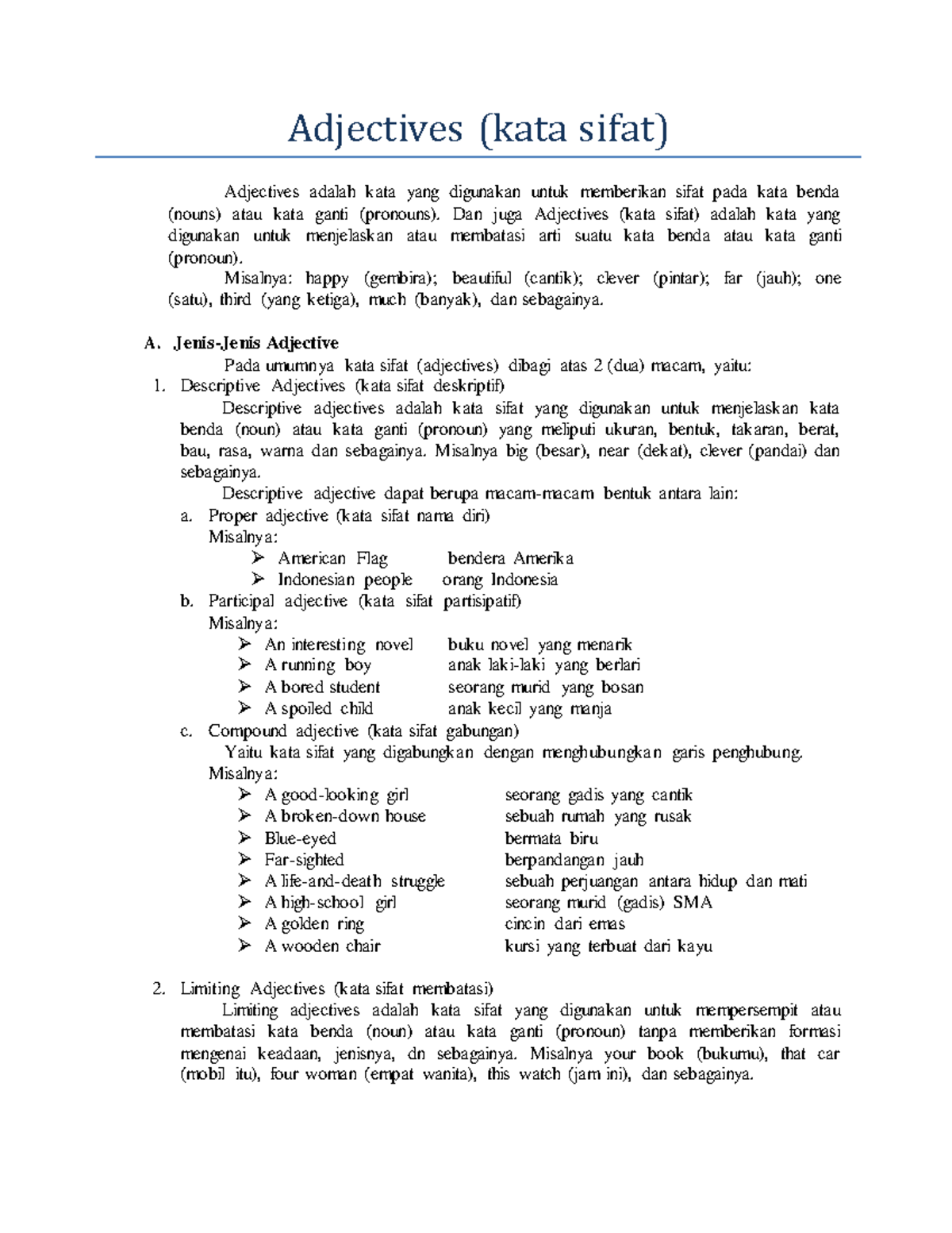 Adjectives (Kata Sifat)-1 - Adjectives (kata sifat) Adjectives adalah kata yang digunakan untuk ...