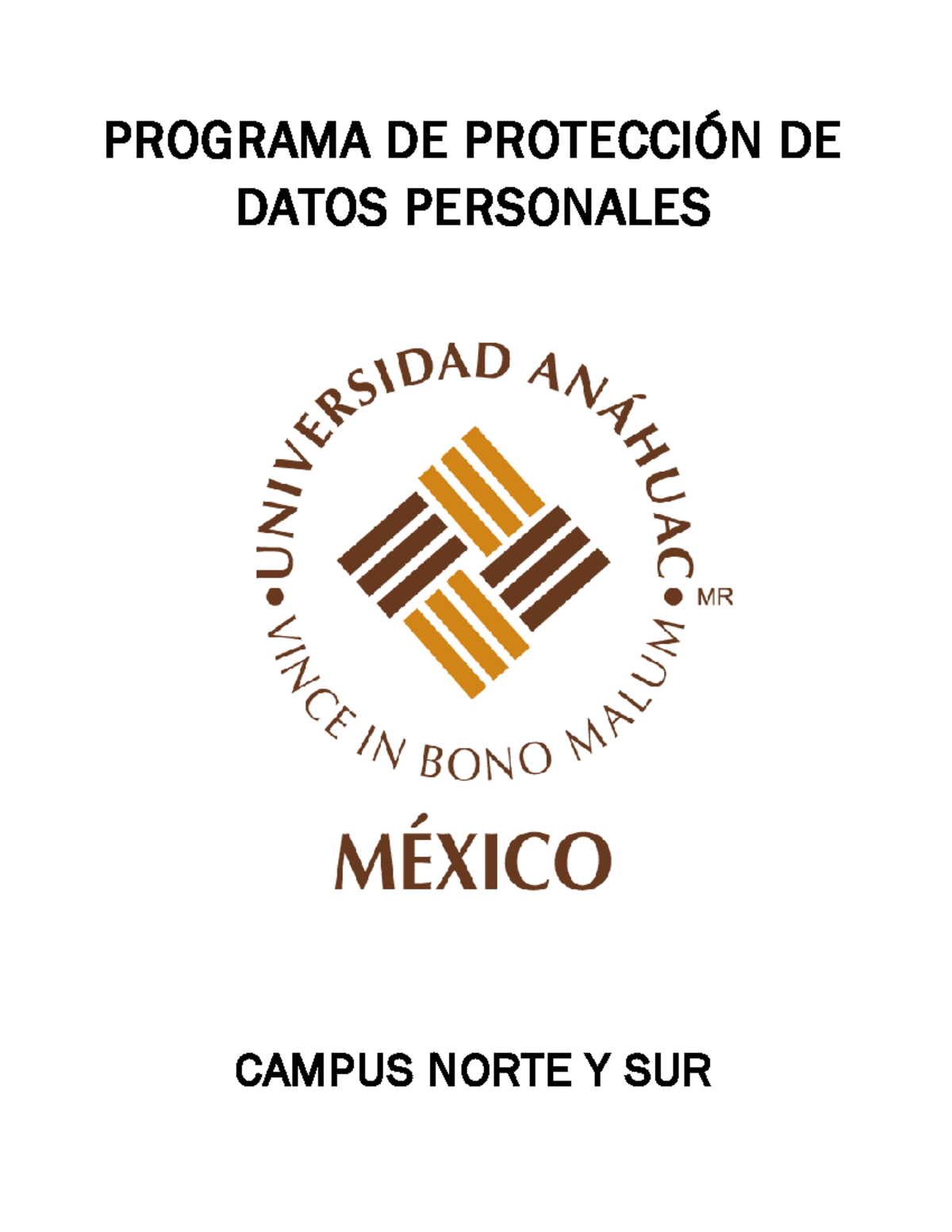 Programa de Protección de Datos Personales - PROGRAMA DE PROTECCI”N DE DATOS PERSONALES CAMPUS ...