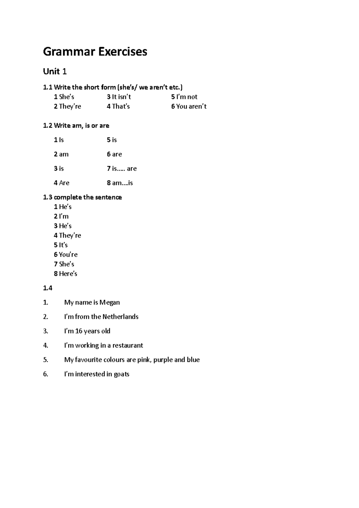 P1- Engels - Grammar Unit 1 - Grammar Exercises Unit 1 1 Write the ...