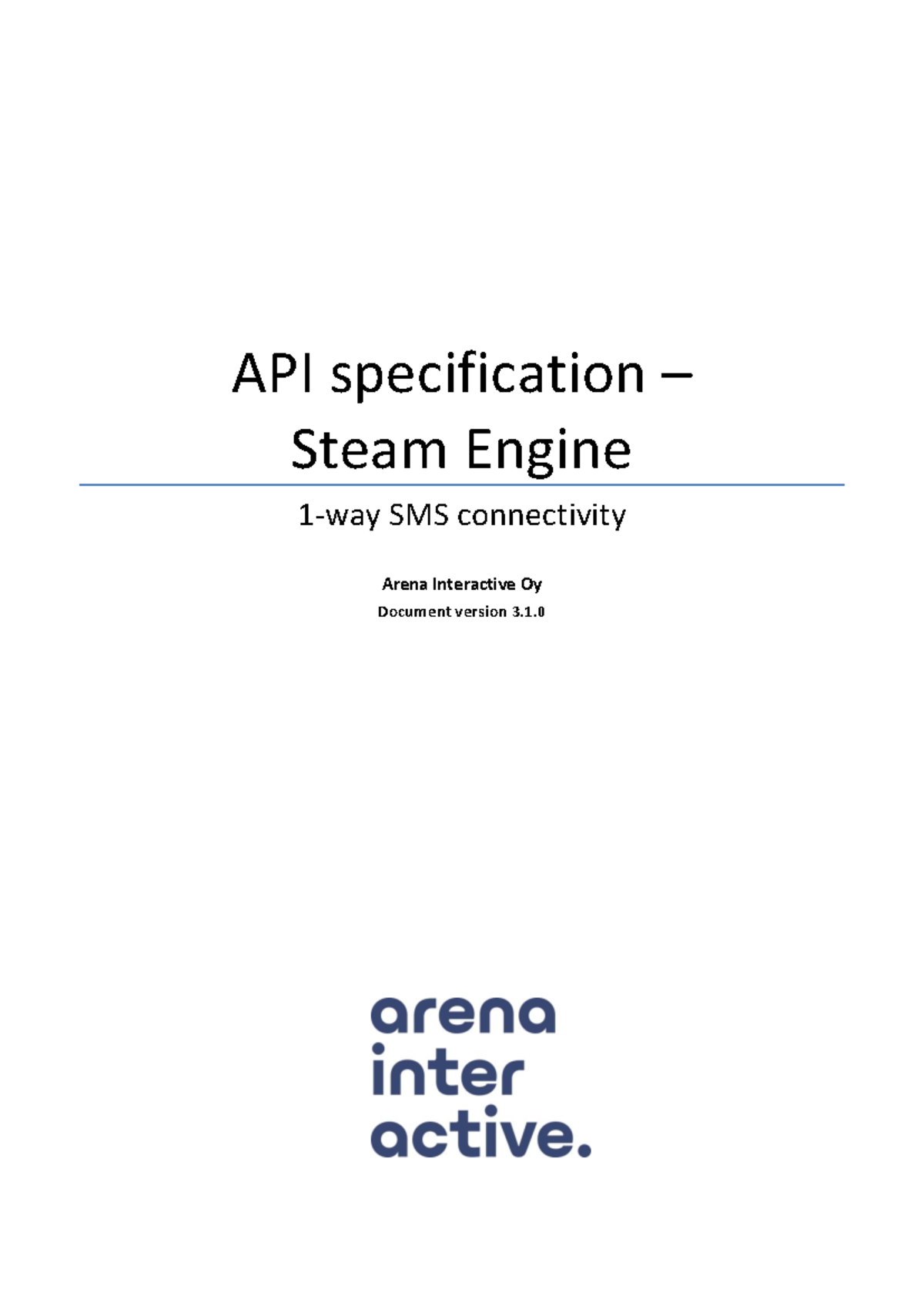 API specification Steam Engine 1-way SMS connectivity v.3 - API ...