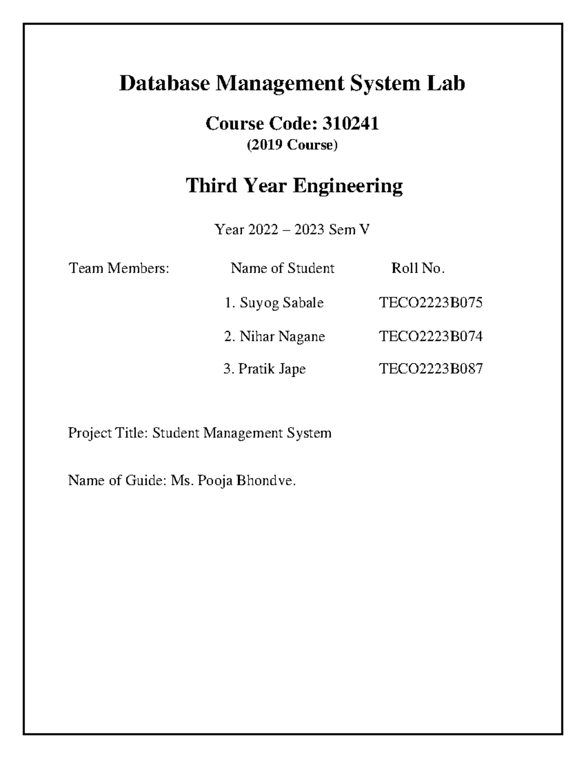 Student report - Database Management System Lab Course Code: 310241 (2019 Course) Third Year ...