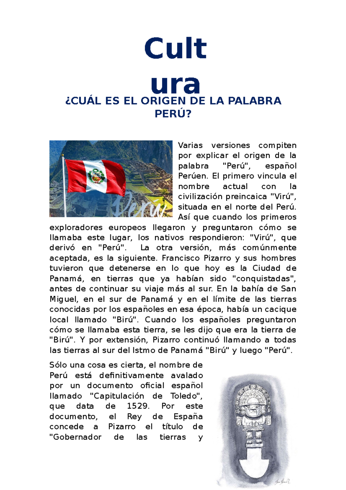 Cultura 2 - ¿CUÁL ES EL ORIGEN DE LA PALABRA PERÚ? Varias versiones ...