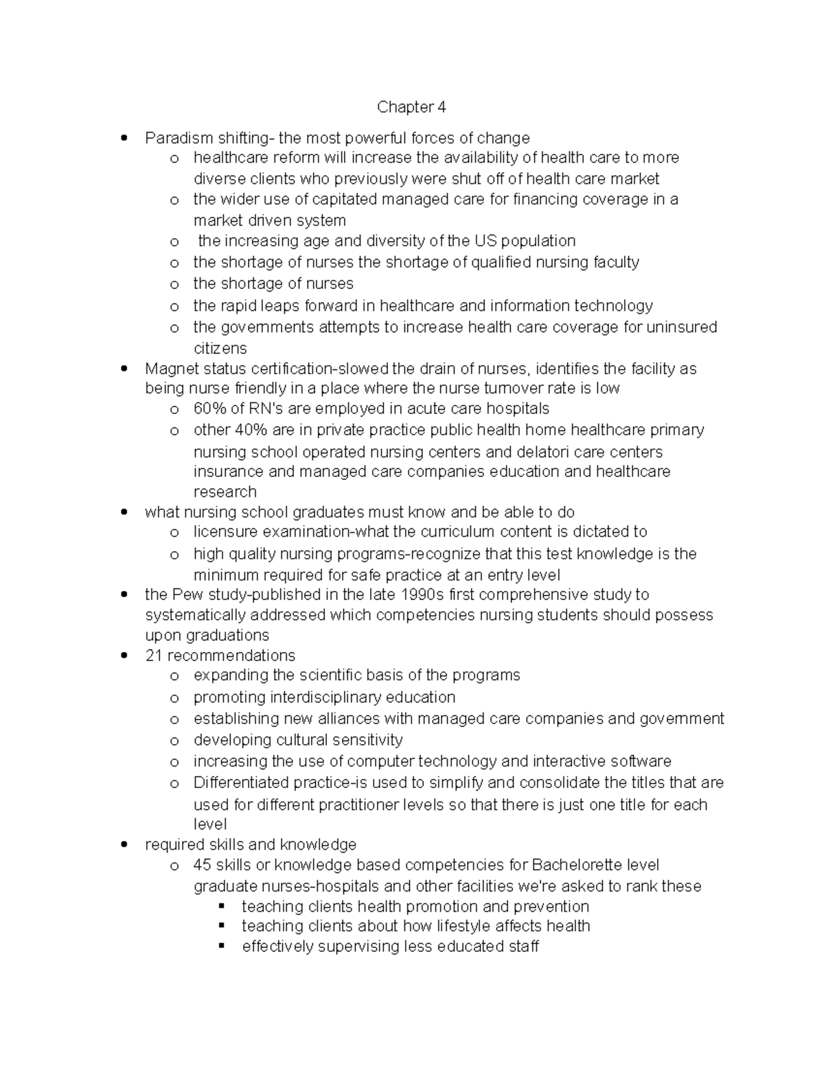 Chapter 4 - intro to nursing - Chapter 4 Paradism shifting- the most ...