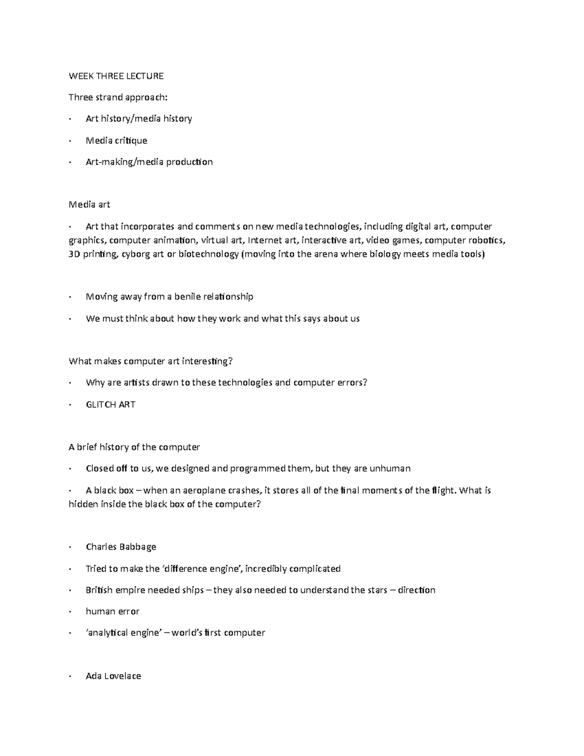 WEEK Three Lecture - WEEK THREE LECTURE Three strand approach: · Art ...