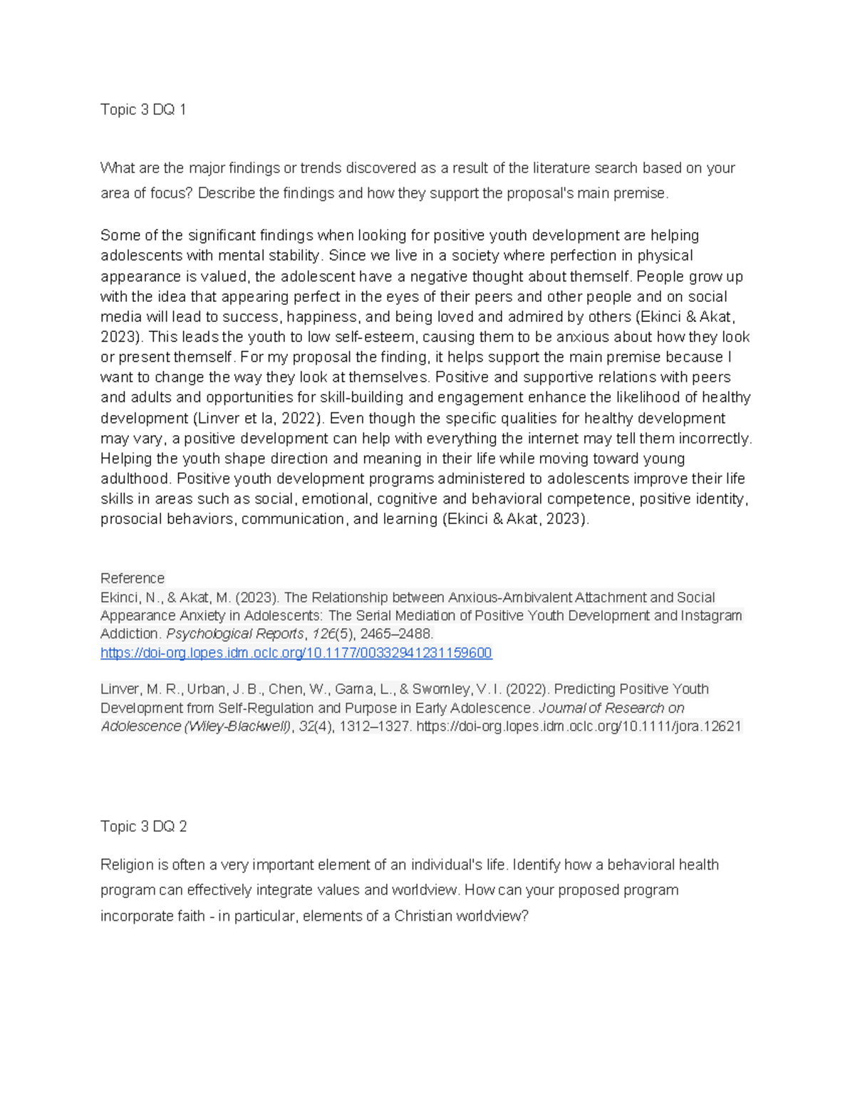 Topic 3, 4 And 5 - DQ 3, 4 & 5 - Topic 3 DQ 1 What are the major findings or trends discovered ...