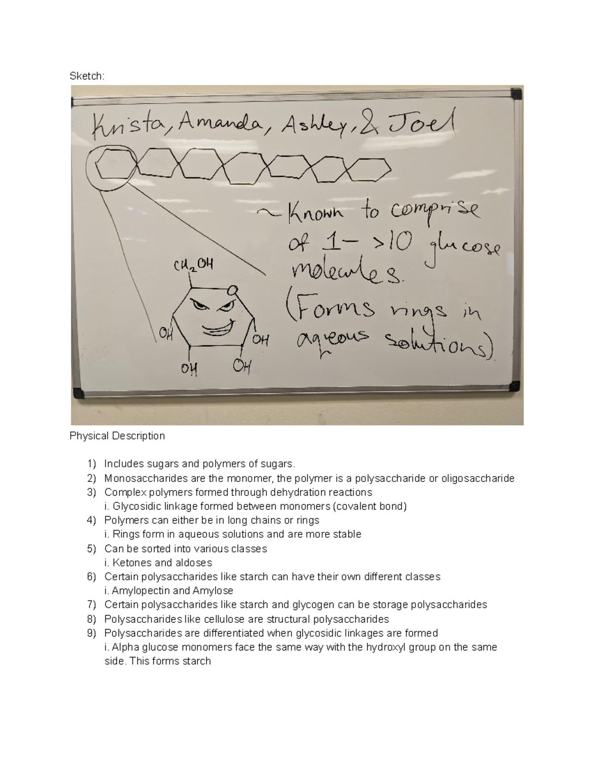 Carbohydrate group activity - Sketch: Physical Description 1) Includes ...