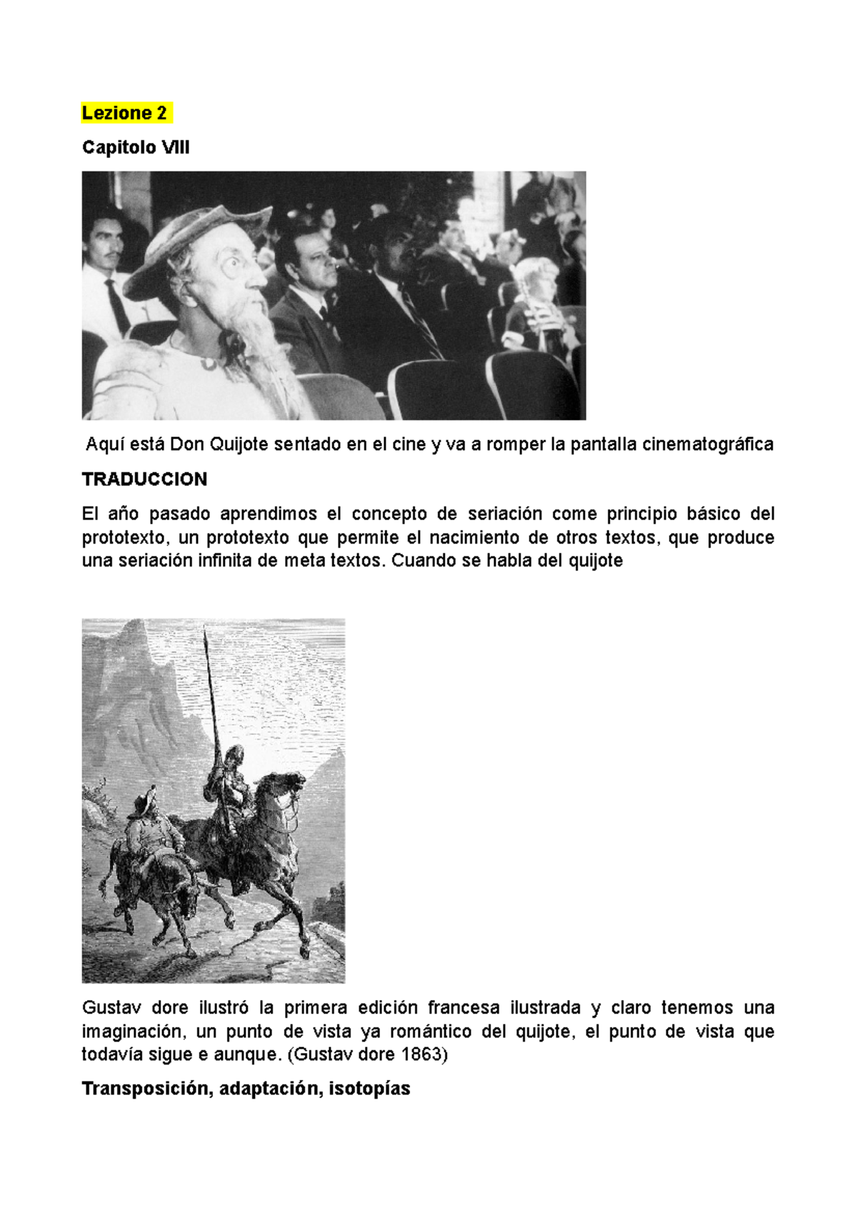 Spagnolo 2-1 - Lezione 2 Capitolo VIII Aquí está Don Quijote sentado en ...