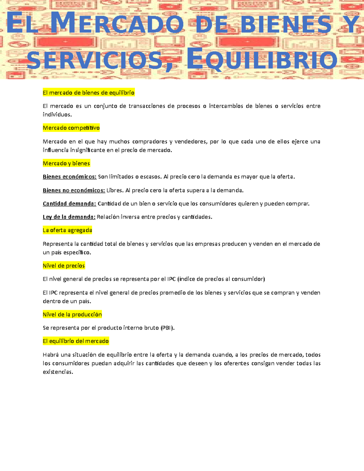 EL Mercado DE Bienes Y Servicios, Equilibrio - El mercado de bienes de equilibrio El mercado es ...