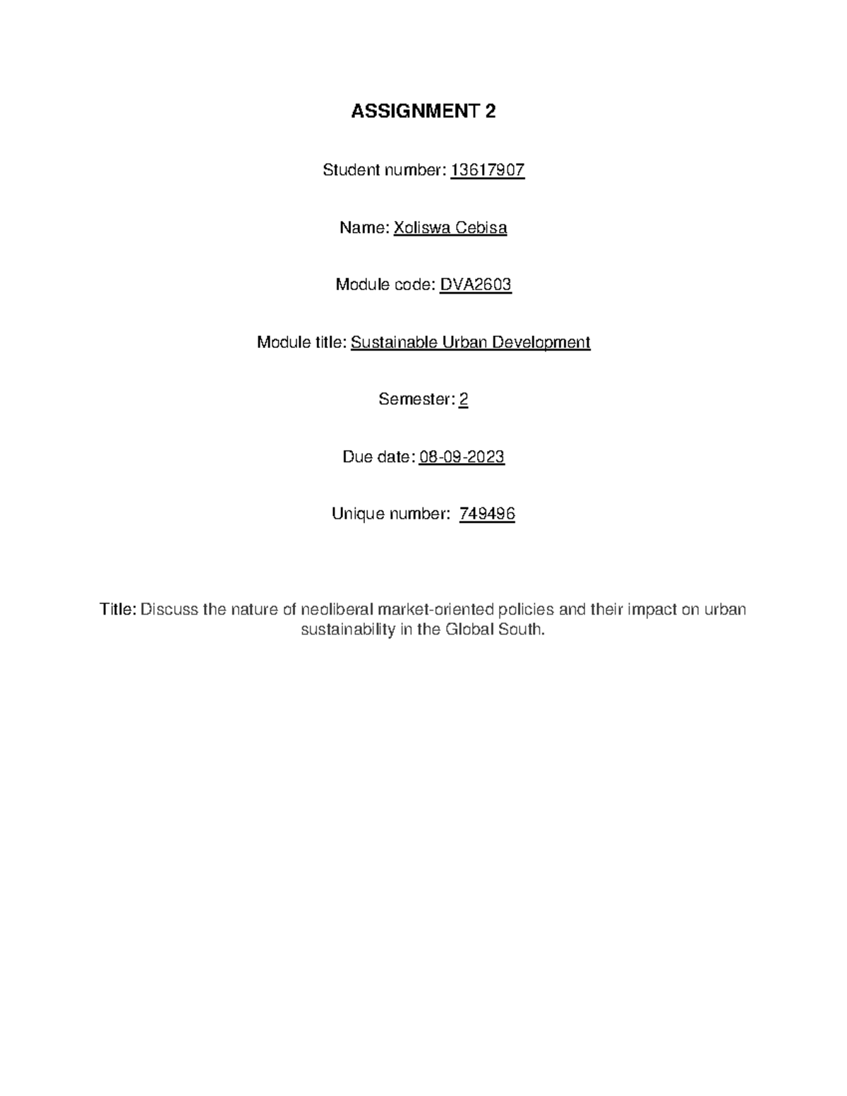 DVA2603 upload - Essay - ASSIGNMENT 2 Student number: 13617907 Name: Xoliswa Cebisa Module code ...