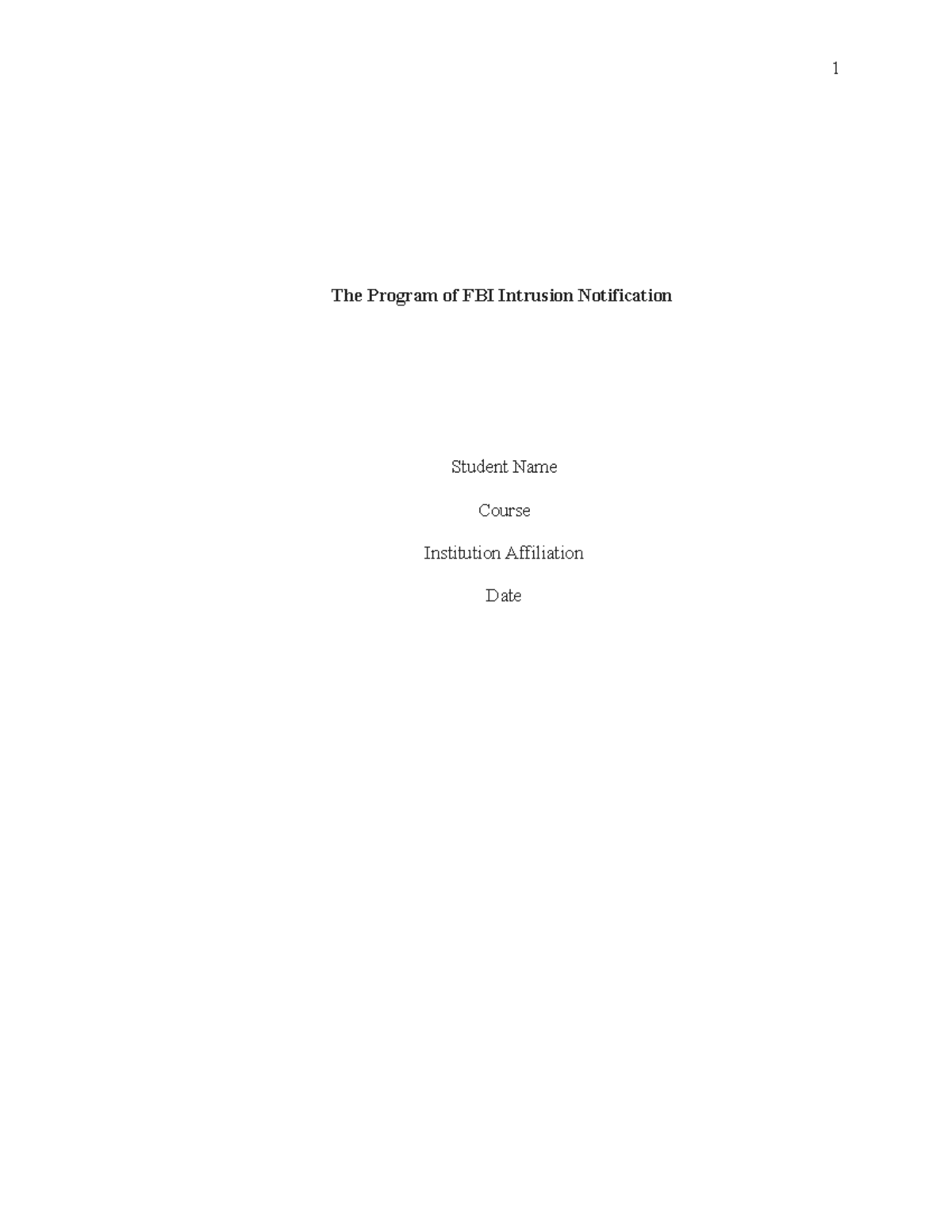 Article Review- FBI - Discussion notes and take-away points - 1 The ...