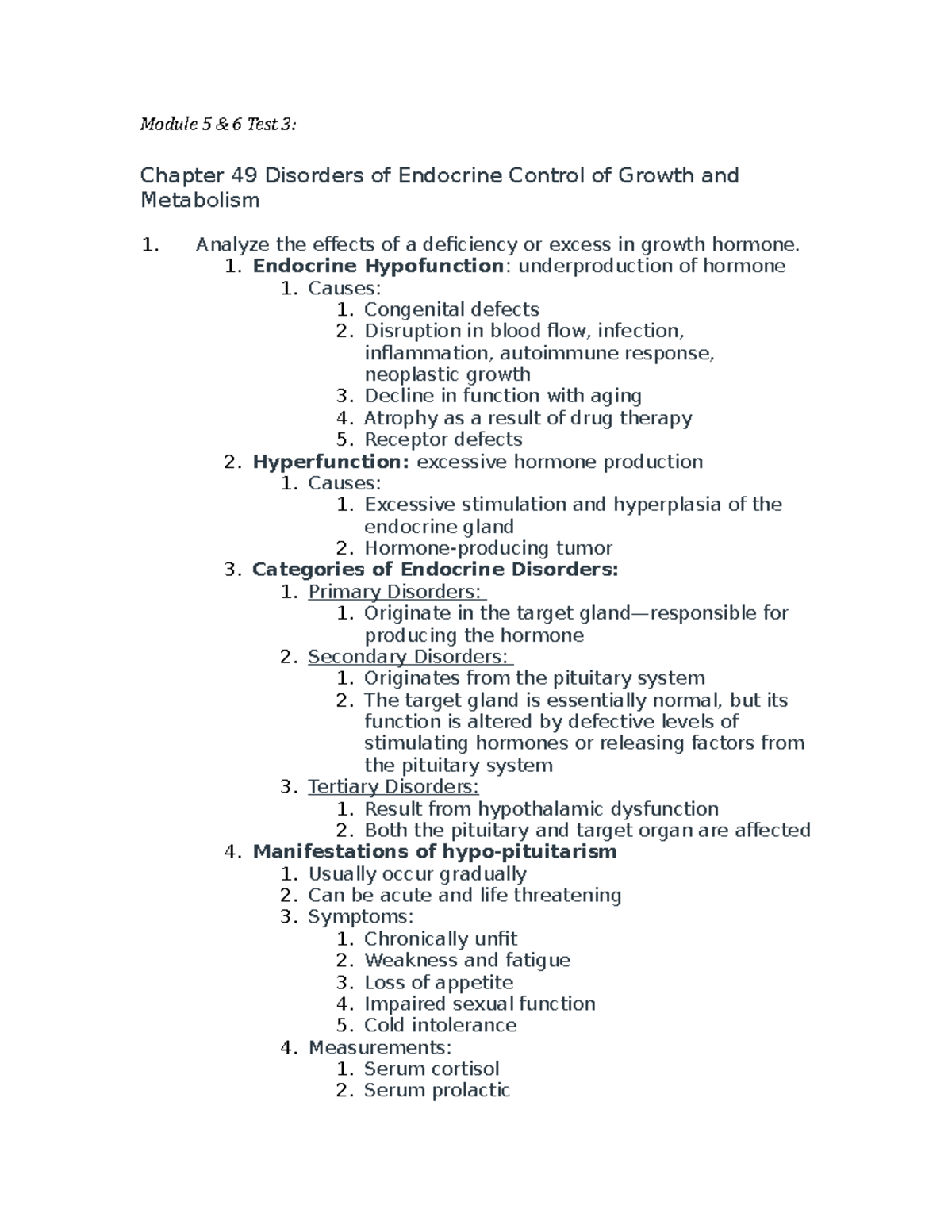 Module 5 - n/a - Module 5 & 6 Test 3: Chapter 49 Disorders of Endocrine ...