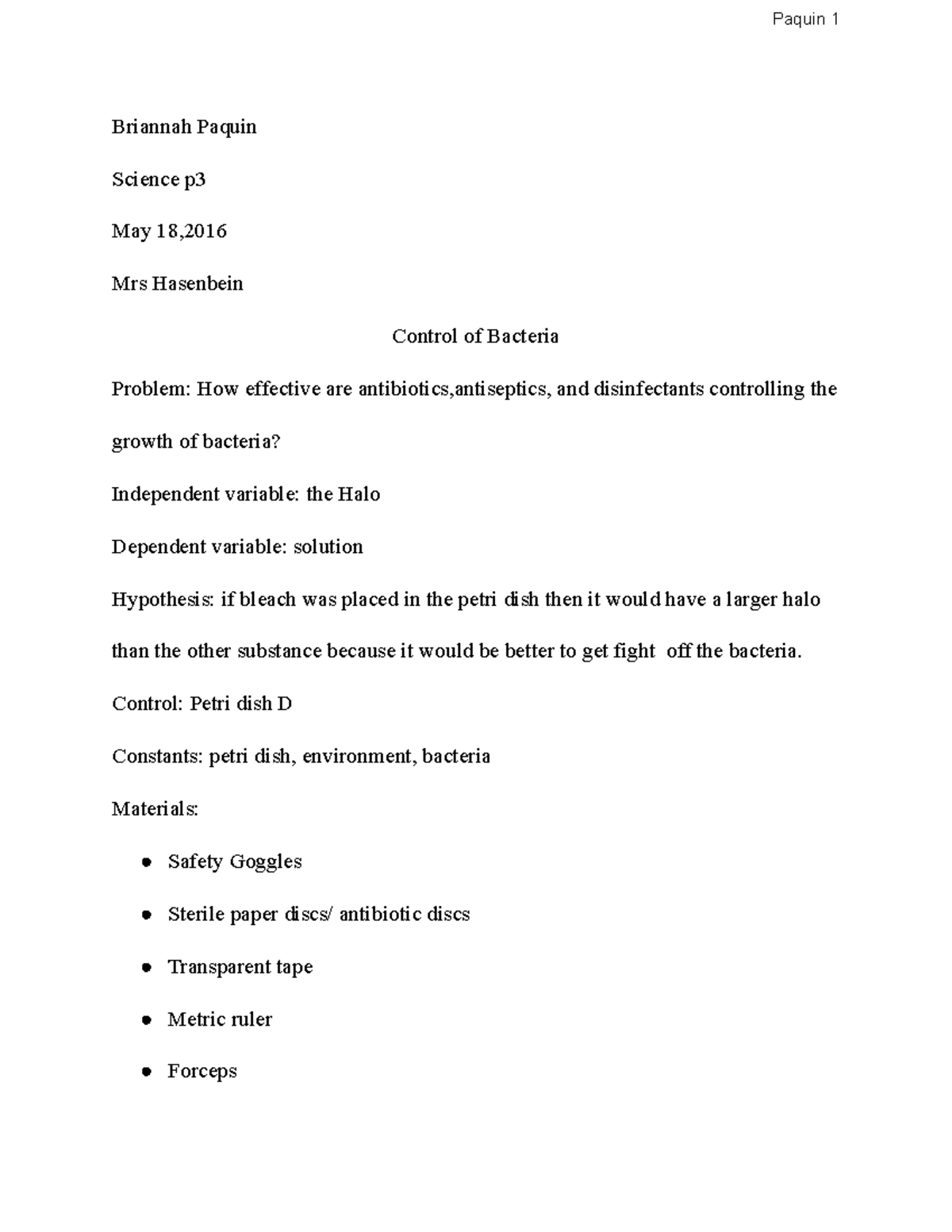 Control of bacteria lab - Briannah Paquin Science p May 18, Mrs ...
