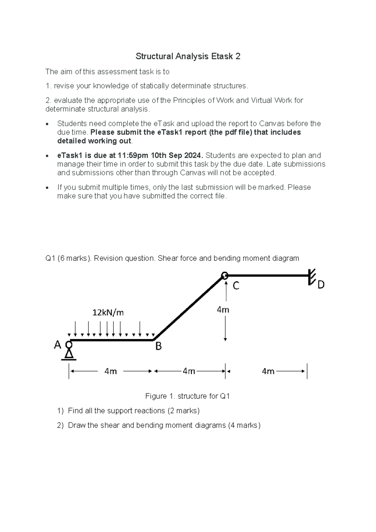 Assignment 2 Brief - Structural Analysis Etask 2 The aim of this assessment task is to revise ...
