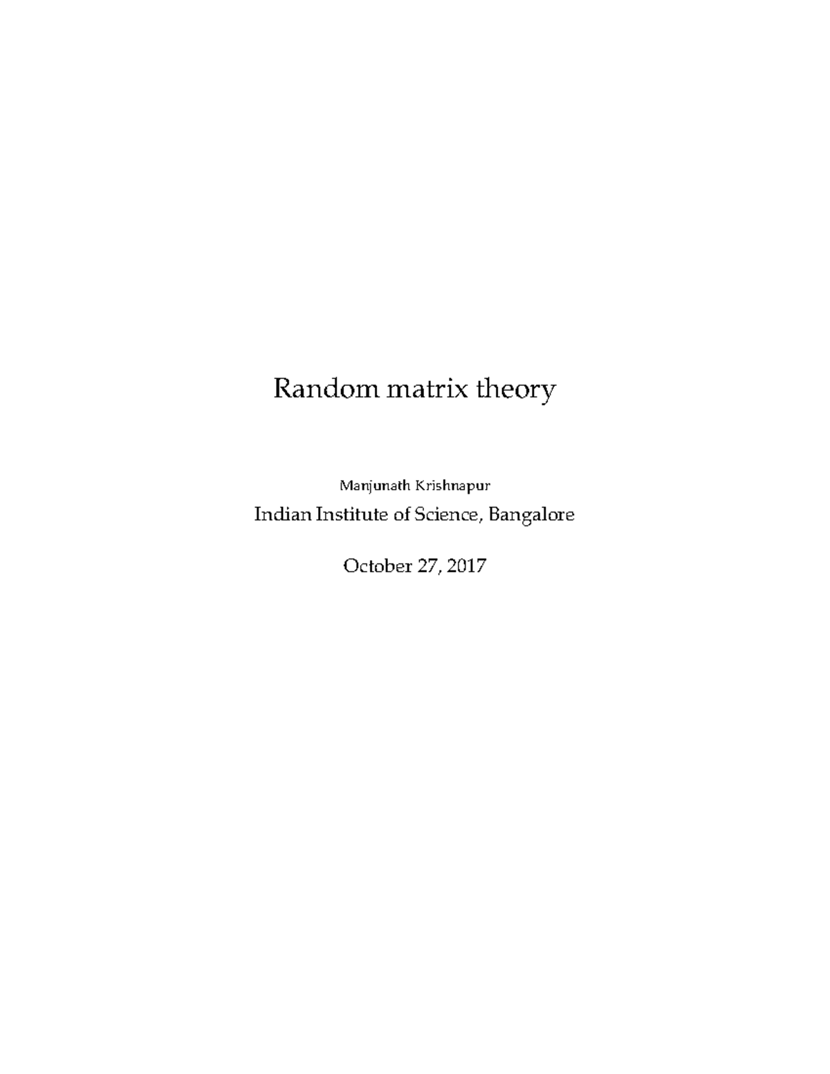 RMT 2017 - Random matrix theory - Random matrix theory Manjunath ...