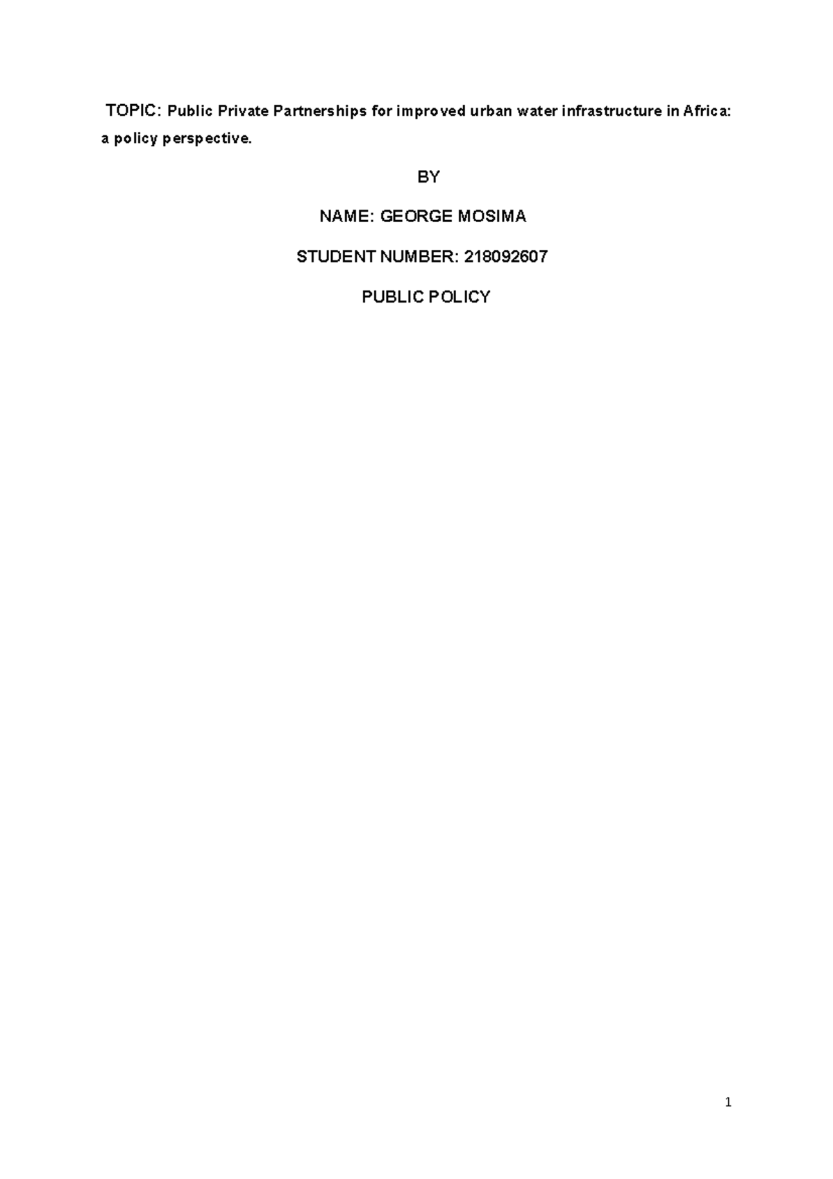 Public policy assignment. 218092607 - TOPIC: Public Private Partnerships for improved urban ...