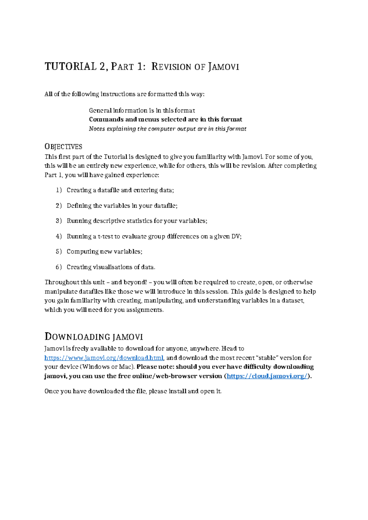 Tutorial 2 Instructions - T3 2022 - TUTORIAL 2, PART 1: REVISION OF JAMOVI All of the following ...