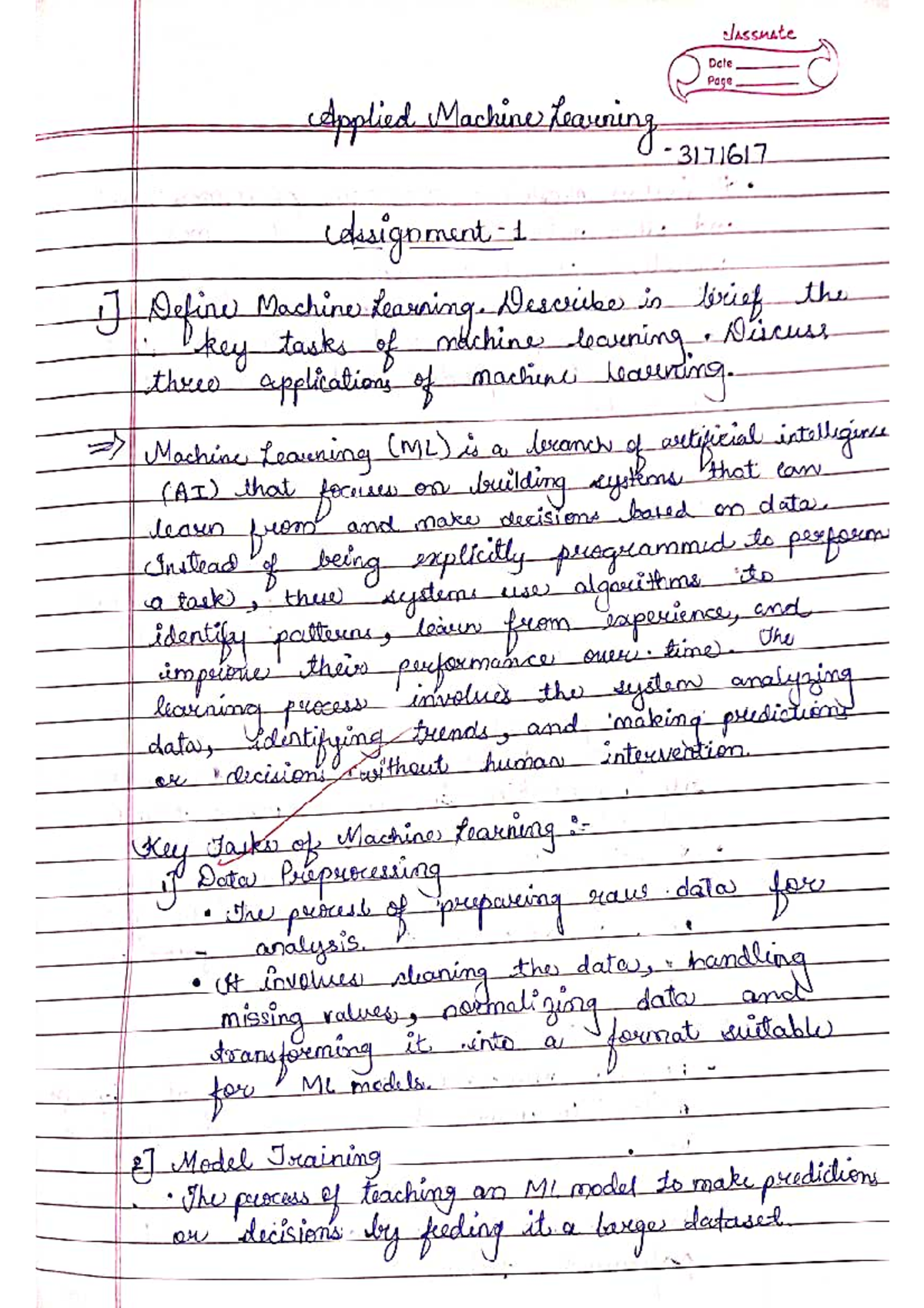 Aml assignment 1 - classmate Date Page Applied Machine Learning 3171617 designment 1 Define ...